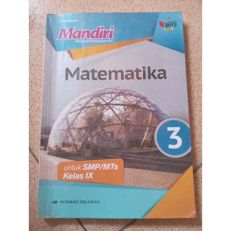 Jual Mandiri Matematika SMP Kelas IX 3 9 Kurikulum 2013 Revisi | Shopee Indonesia