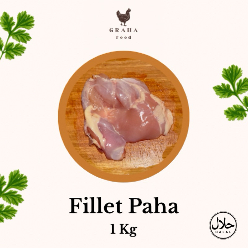 Jual Fillet Paha Ayam 1 Kg Pengiriman Instant dan Sameday Graha Food ...