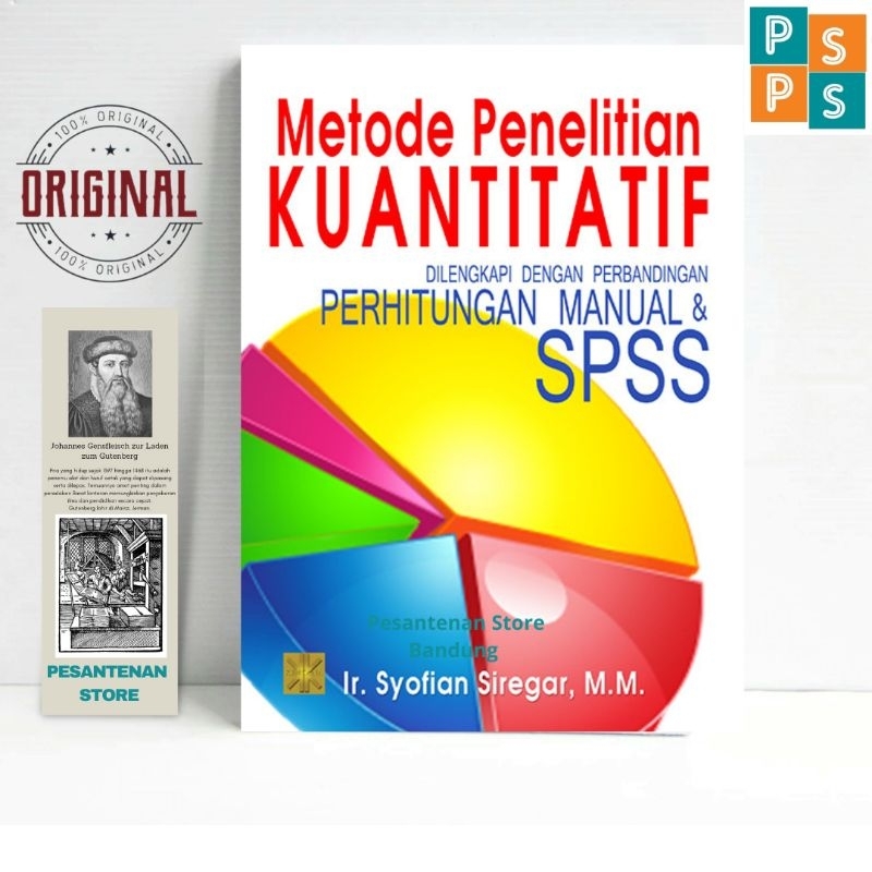 Jual Buku Metode Penelitian Kuantitatif: Dilengkapi dengan perbandingan perhitungan manual ...