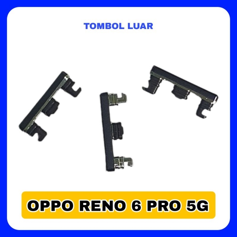 Jual Tombol luar on off volume keypad oppo reno 6 pro 5G | Shopee Indonesia