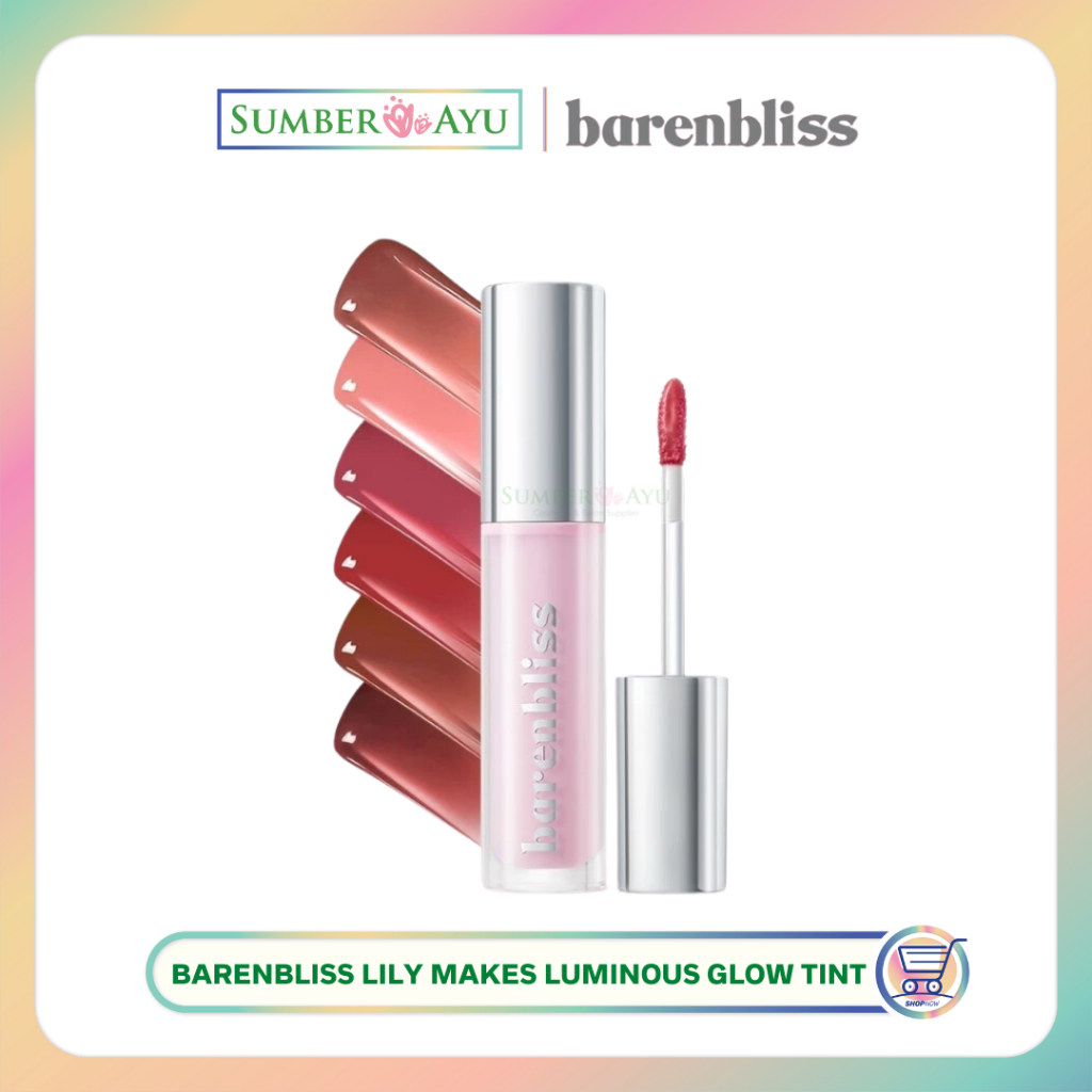 Jual M - SUMBER AYU BNB BARENBLISS LILY MAKES LUMINOUS GLOW TINT | LIP ...