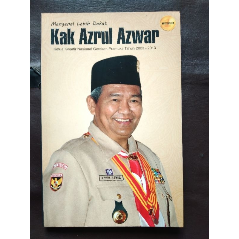 Jual Buku Biografi Mengenal Lebih dekat KAK AZRUL AZWAR Ketua Gerakan Pramuka | Shopee Indonesia