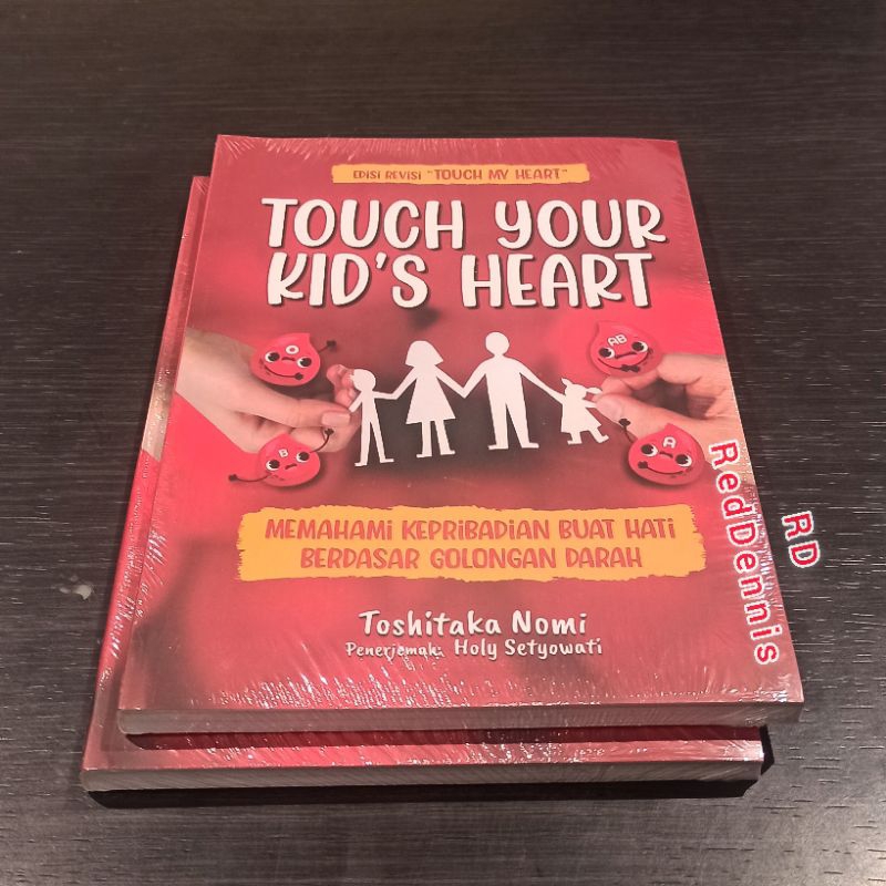 Jual Touch Your Kids Heart : Memahami Kepribadian Buah Hati Berdasarkan Golongan Darah ...