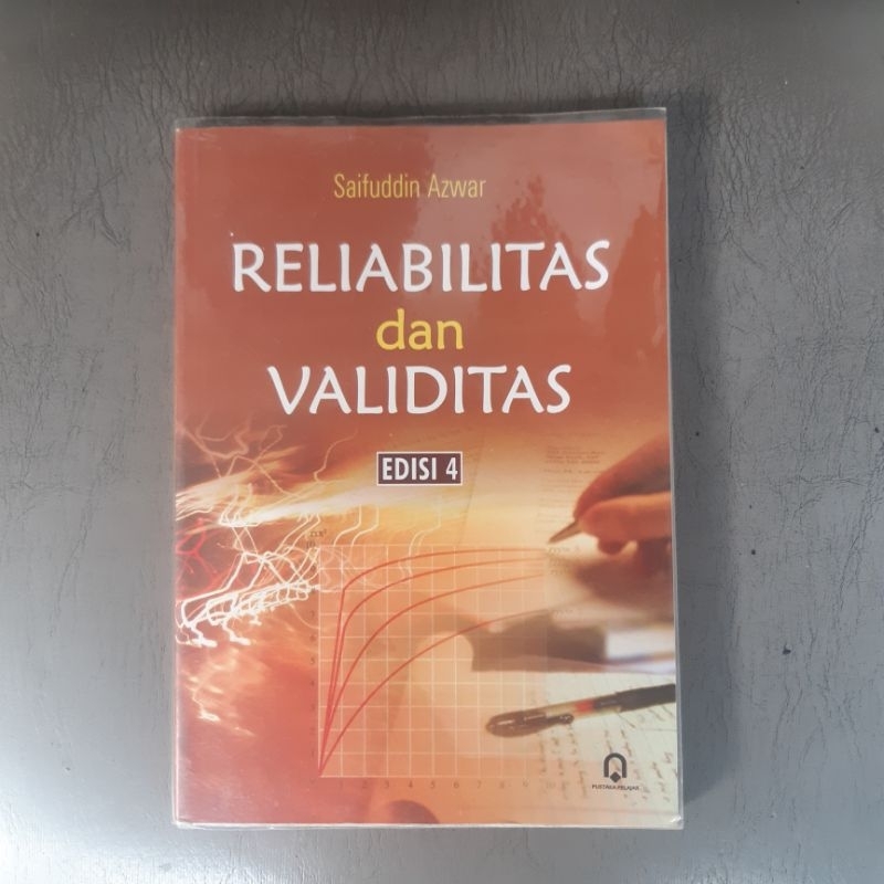 Jual BUKU RELIABILITAS DAN VALIDITAS EDISI KE 4 AZWAR | Shopee Indonesia