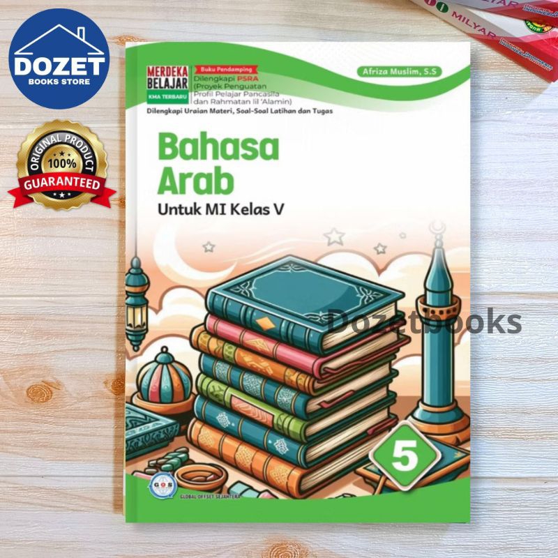 Jual Buku Paket Bahasa Arab Kelas 5 MI Kurikulum Merdeka Untuk Siswa PT. GLOBAL OFFSET SEJAHTERA ...