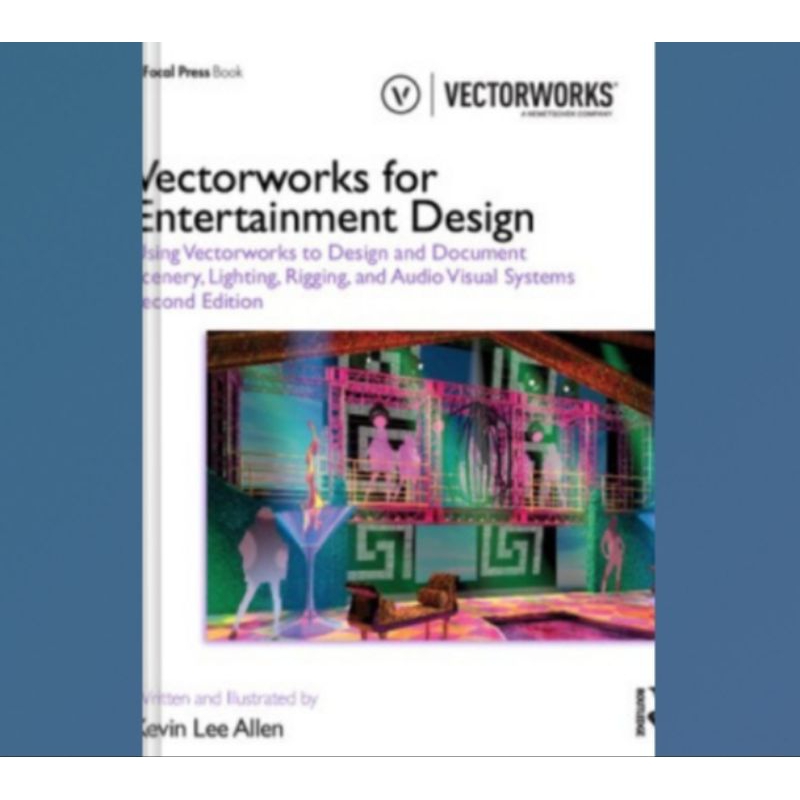Jual Buku Vectorworks For Entertainment Design Using Vectorworks To