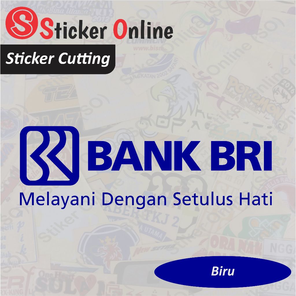 Jual Stiker Bank Rakyat Indonesia BRI Slogan | Sticker Cutting BRI ...