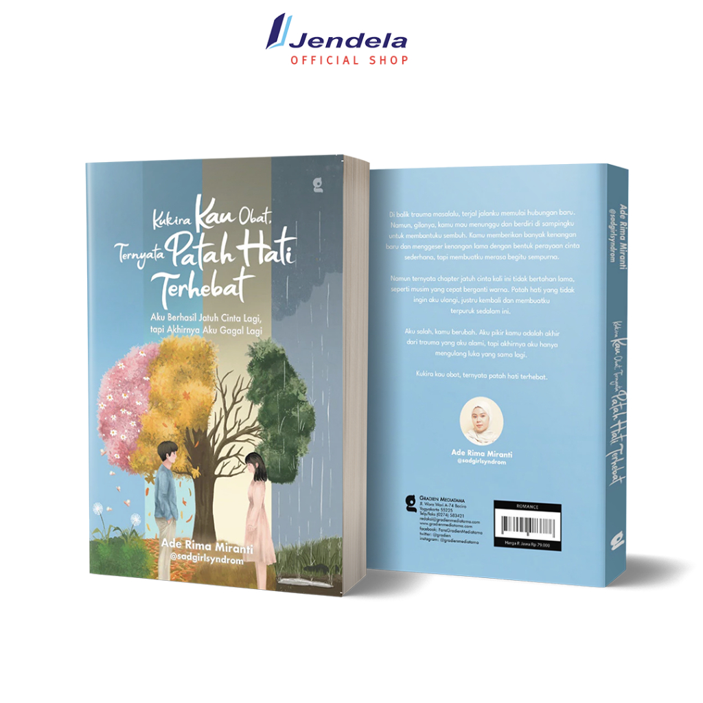 Jual Novel Kukira kau Obat Ternyata Patah Hati Terhebat by Ade Rima ...