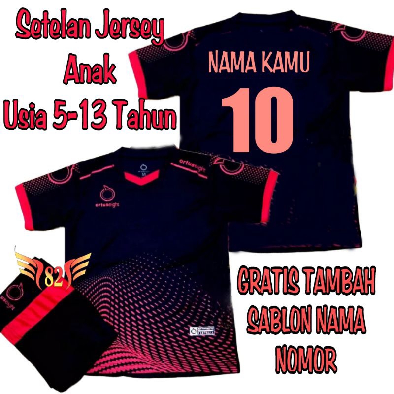 Jual FREE SABLON NAMA NOMOR PUNGGUNG JERSEY OLAHRAGA ANAK BAJU BOLA ANAK PAKAIAN OLAJRAGA ANAK ...