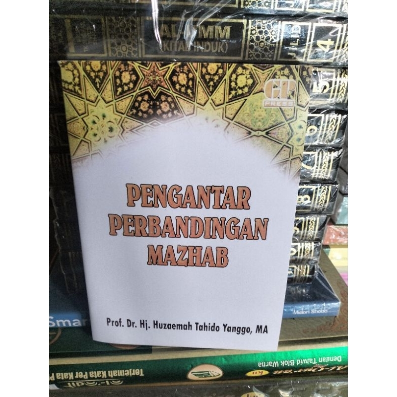 Jual Buku Pengantar Perbandingan Mazhab by Huzaemah Tahido Yanggo | Shopee Indonesia