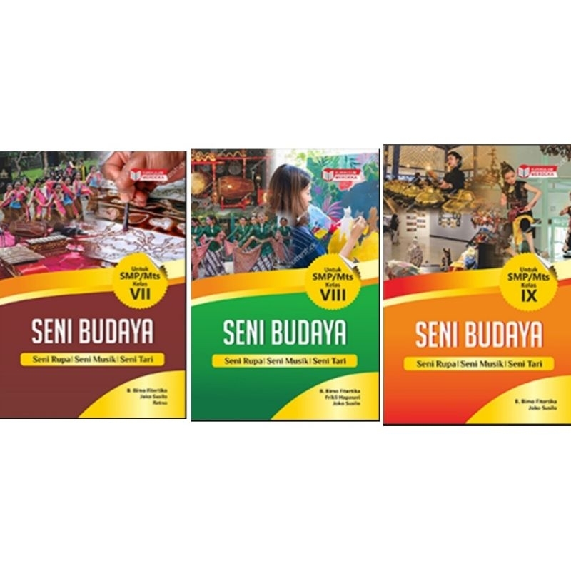Jual SENI BUDAYA untuk SMP/MTs Kelas VII, Kelas VIII, Kelas IX Seni Rupa Seni Musik Seni Tari ...