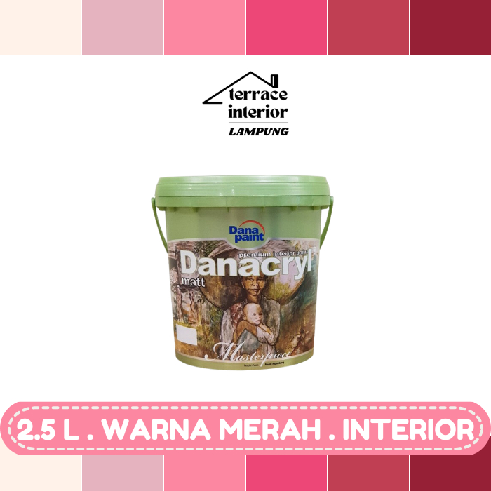 Jual Cat Tembok Interior Danapaint Danacryl Warna Merah 2.5 L | Shopee ...