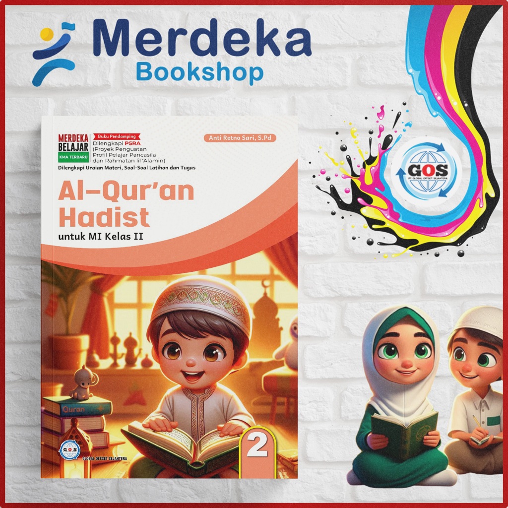 Jual Buku Siswa Al Quran Hadis SDI/MI Kelas 2 K-Merdeka KMA-450 GOS | Shopee Indonesia