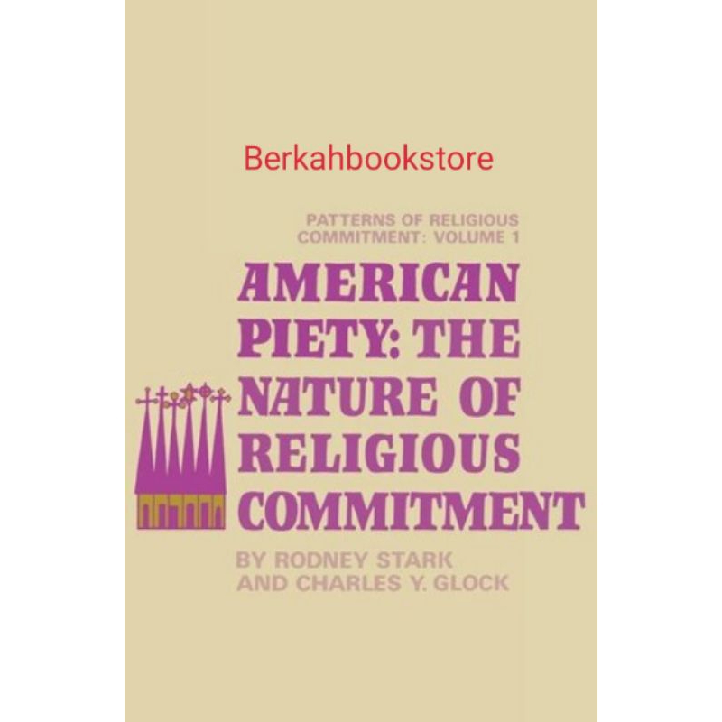 Jual Buku Patterns of religious commitment Volume 1 American Piety ...