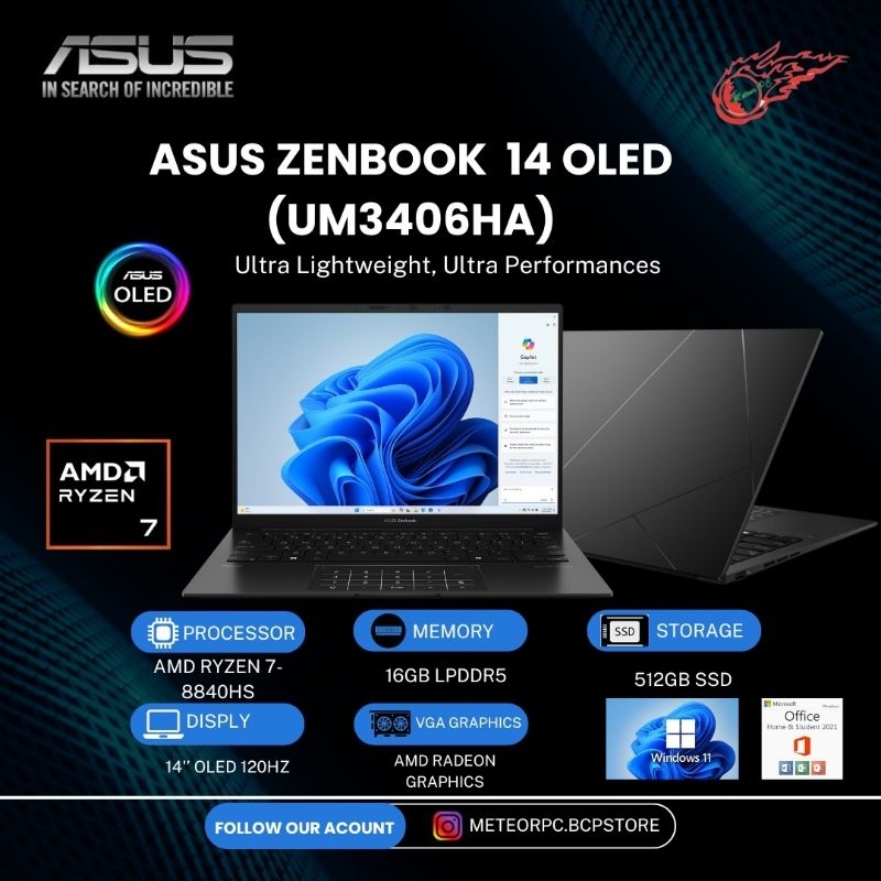 Jual Asus Zenbook 14 OLED UM3406HA-OLED752 /AMD Ryzen 7-8840HS/16GB/512GB SSD/14″ WUXGA OLED/Win ...