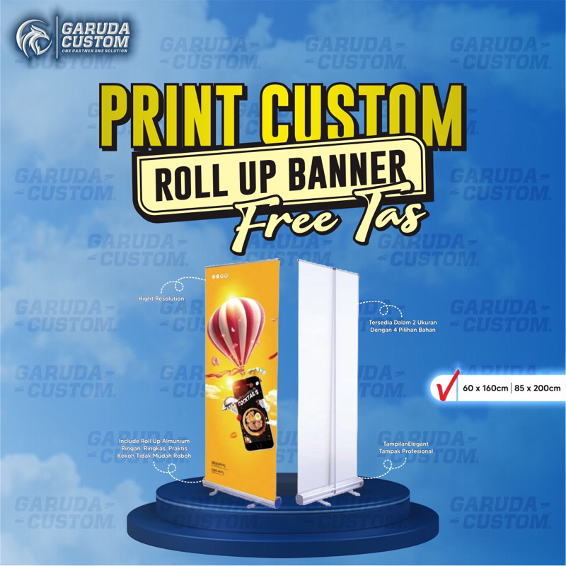 Jual Roll Up Banner 60 x 160 | Roll Up Banner 85 x 200 | Roll Up Banner Custom | Roll Banner ...