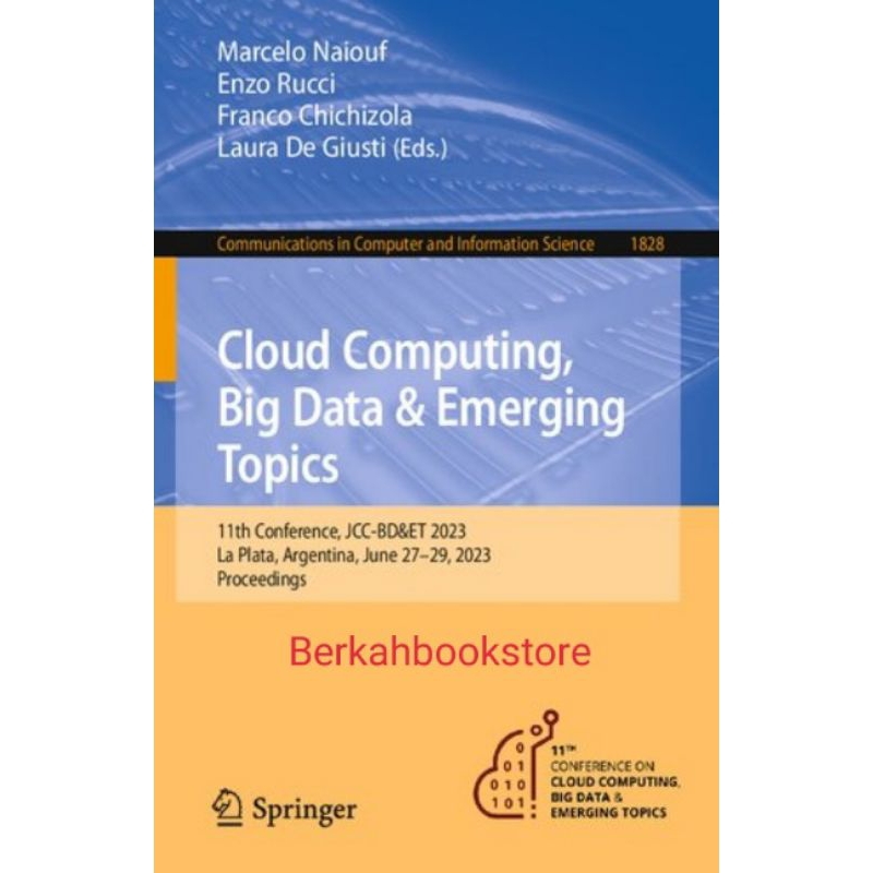 Jual Buku Cloud Computing Big Data & Emerging Topics 11th Conference ...