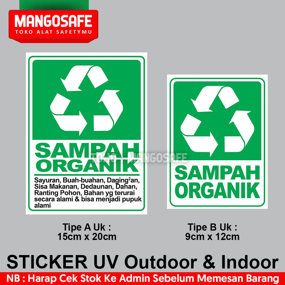 Jual Stiker Sampah Organik Organic Waste Hijau / Sticker UV Indoor ...