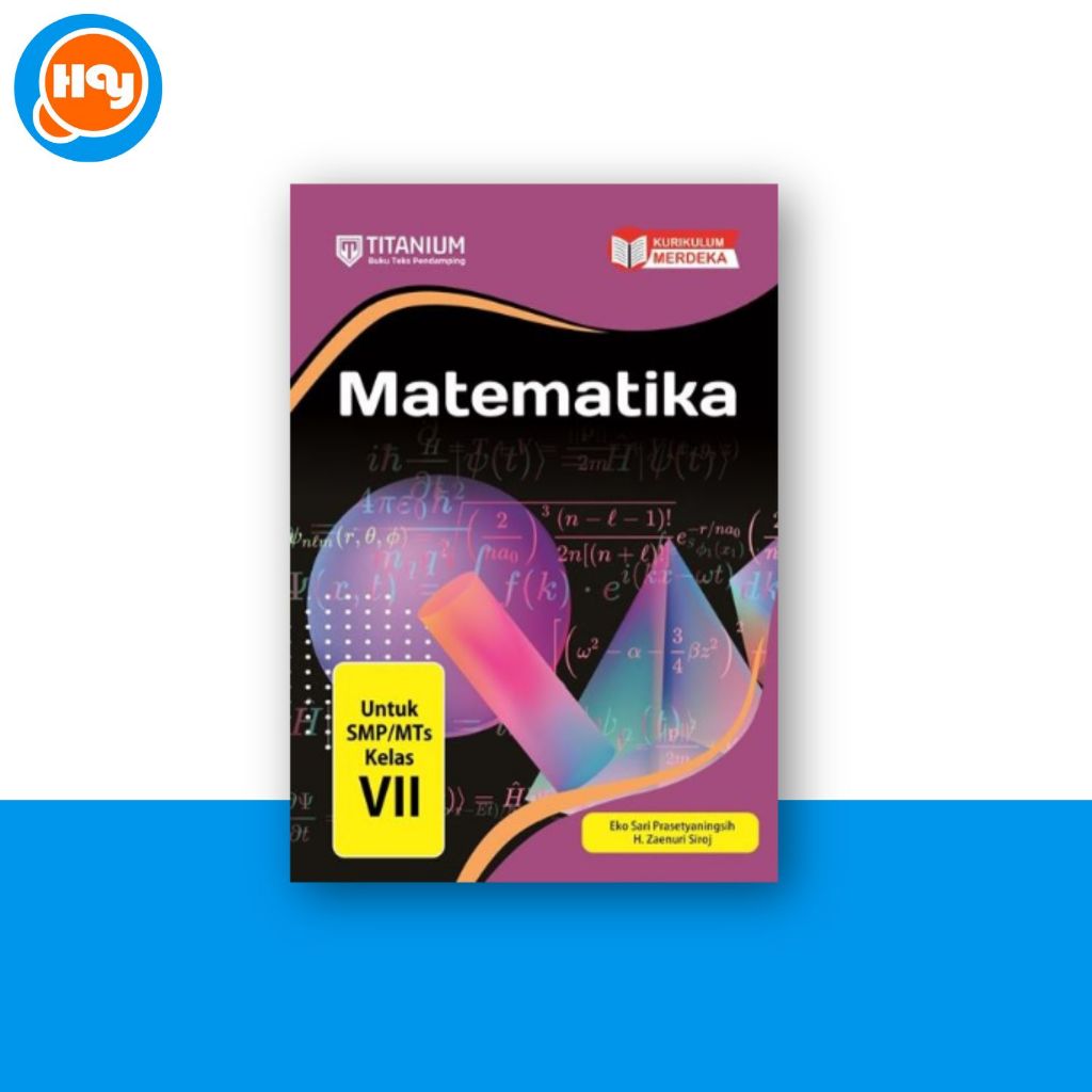 Jual Buku Kurikulum Merdeka Kelas 7 SMP | TITANIUM: Buku Teks Pendamping Kurikulum Merdeka ...