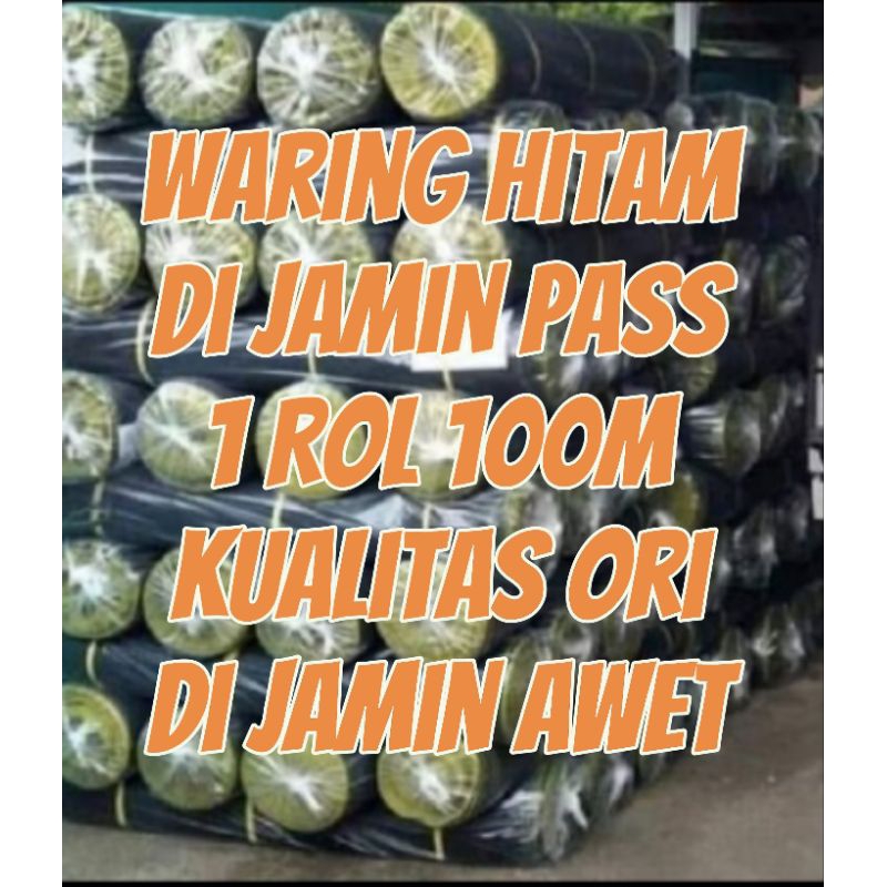 Jual Obral Jaring hitam/waring hitam/ type TL panjang 100meter x lebar ...