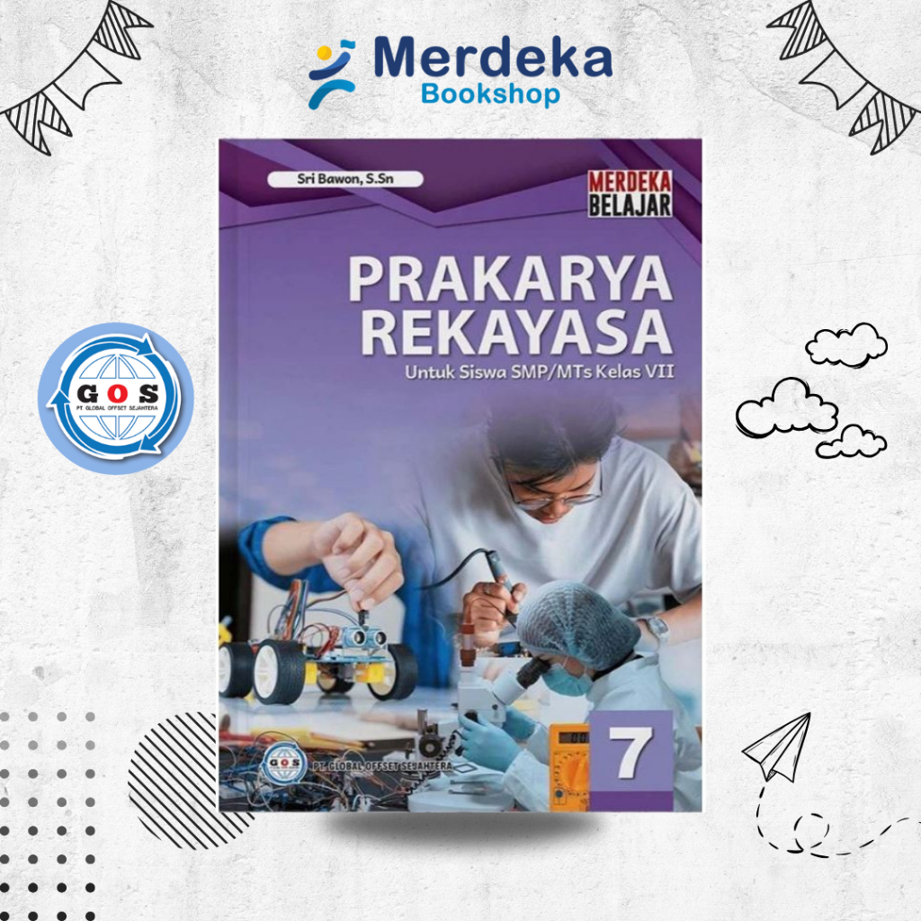 Jual Buku Siswa Prakarya Rekayasa SMP/MTs Kelas 7 Kurikulum Merdeka - GOS | Shopee Indonesia