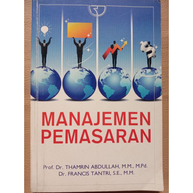 Jual Buku MANAJEMEN PEMASARAN Oleh Prof. Dr. Thamrin Abdullah M.M M.Pd. | Shopee Indonesia