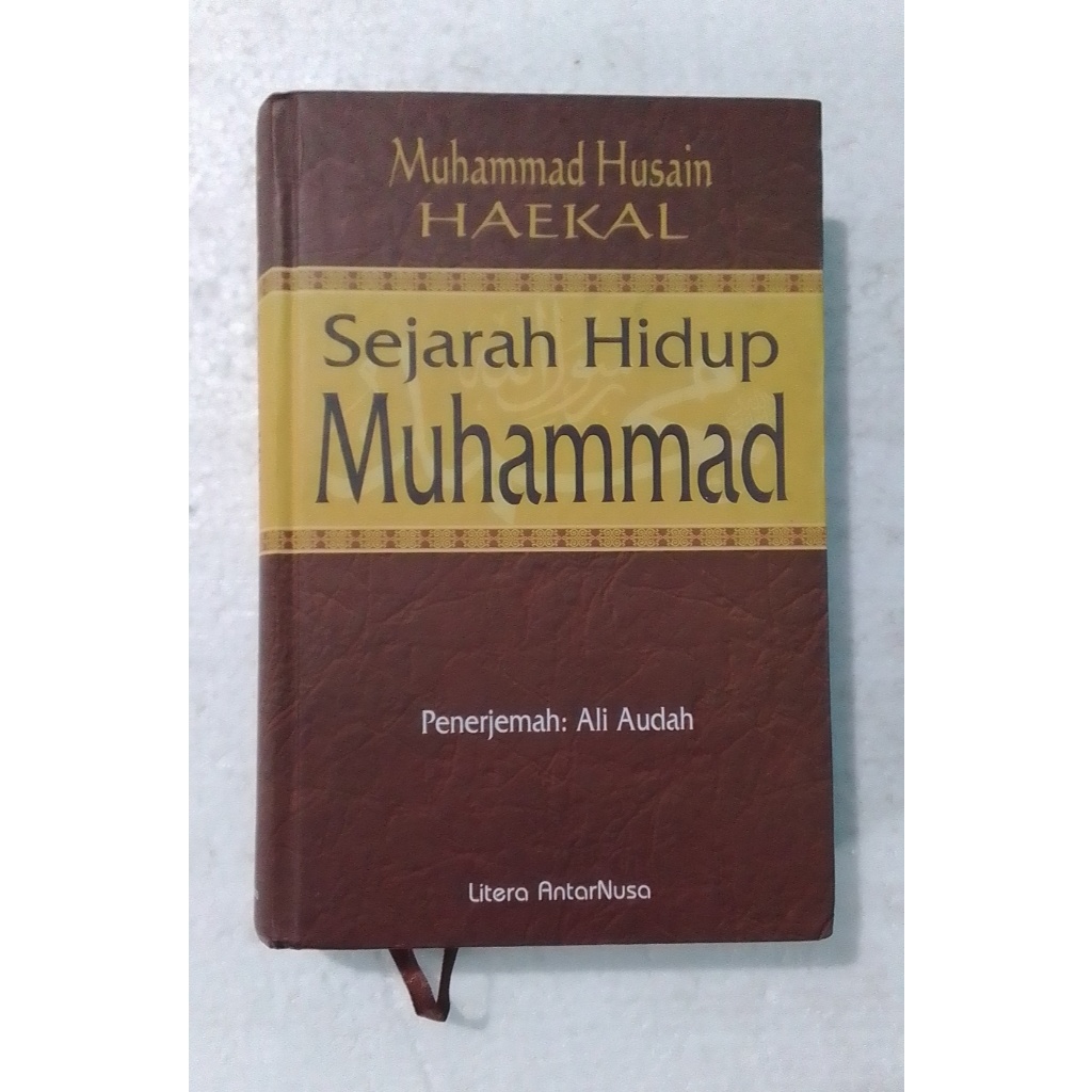 Jual Sejarah Hidup Muhammad Hard Cover by Muhammad Husain Haekal ...