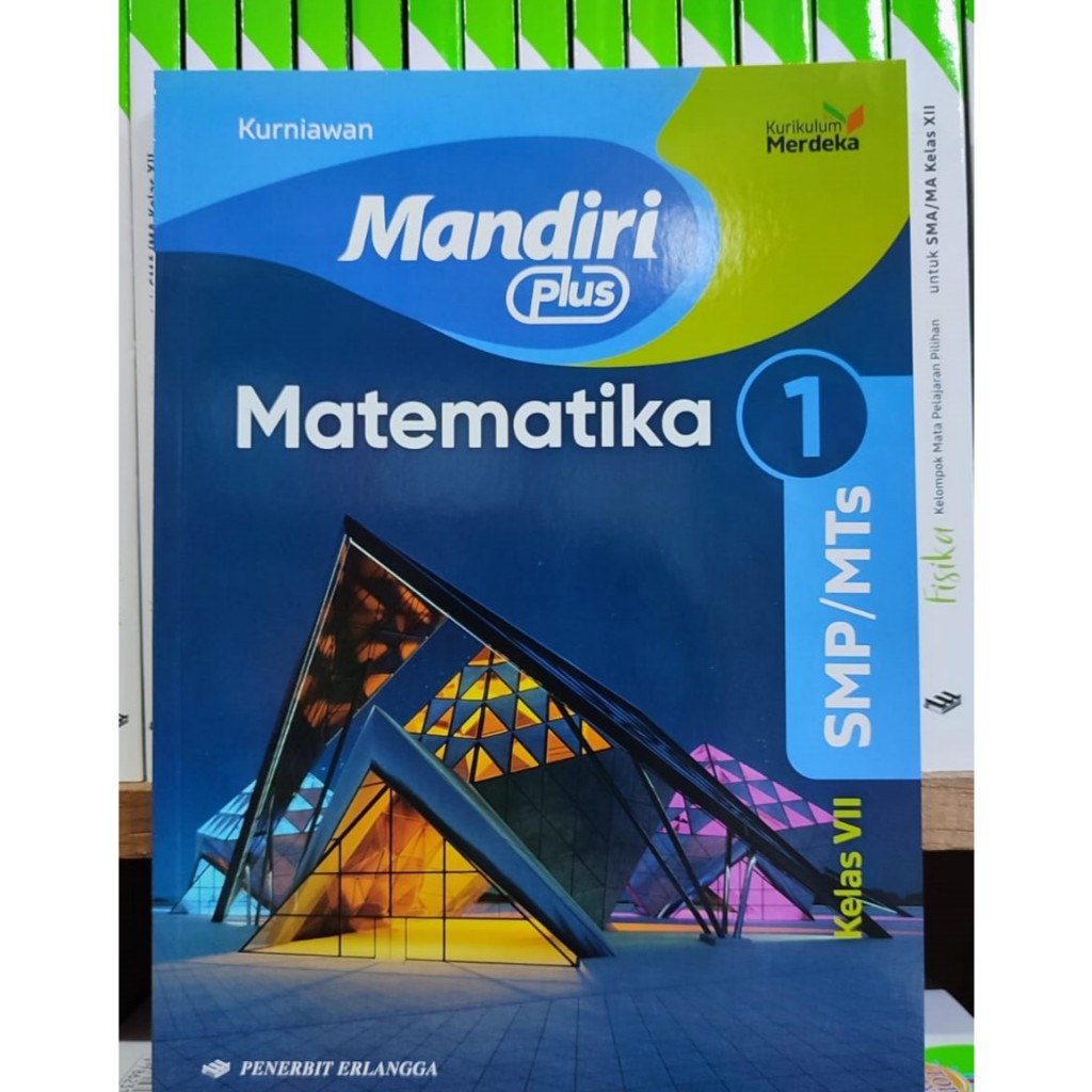Jual BEST SELLER MANDIRI MATEMATIKA SMP/MTS KELAS 7 8 9 KURIKULUM MERDEKA - ERLANGGA | Shopee ...