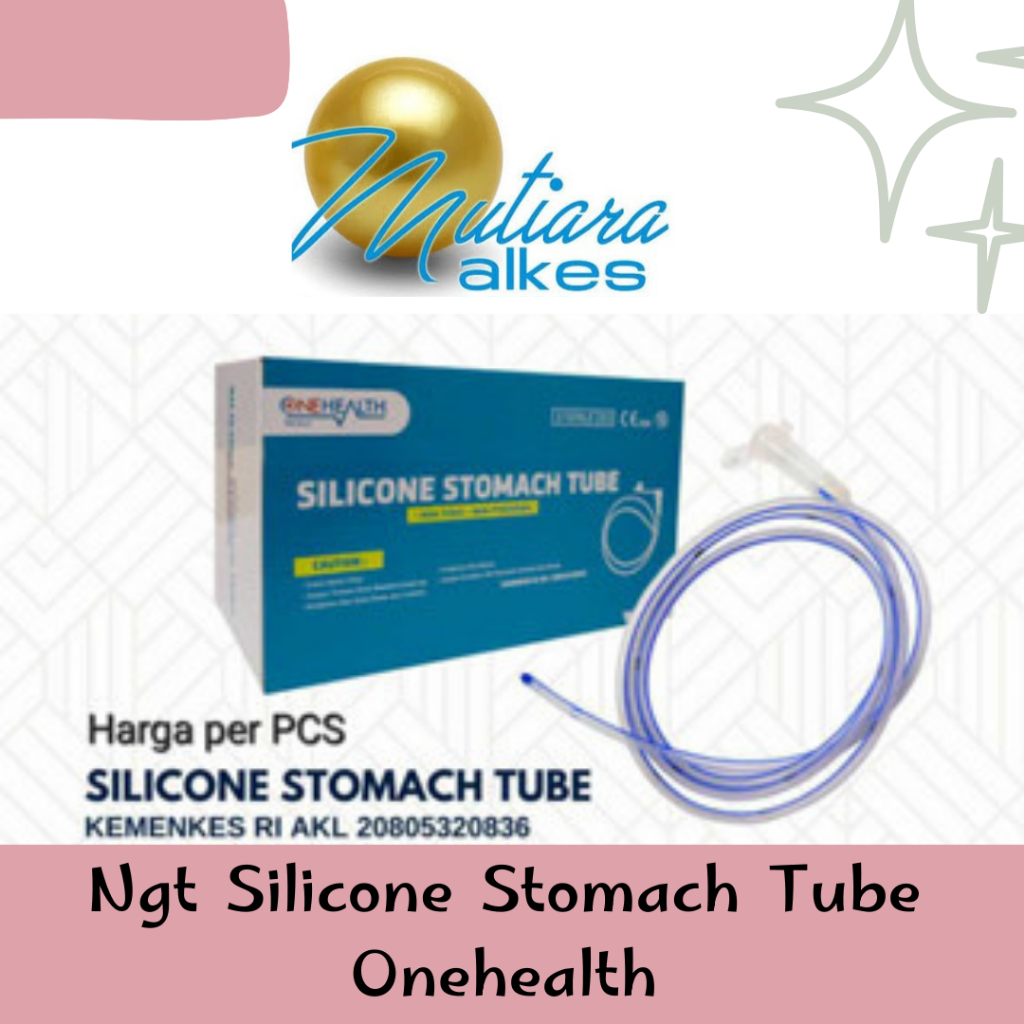 Jual (MUTIARA ALKES) NGT SILICONE Onehealth / Stomach Tube silicone ...
