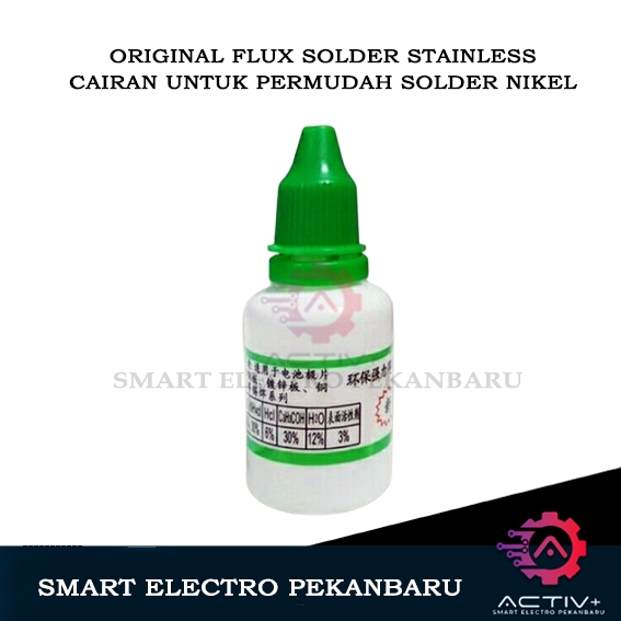 Jual ORIGINAL FLUX SOLDER STAINLESS STEEL NIKEL 30ML CAIRAN Solder ...
