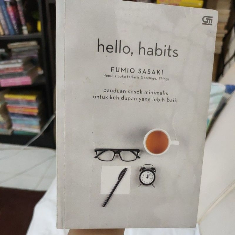Jual Buku Self Improvement original segel Hello, Habits by Fumio Sasaki ...