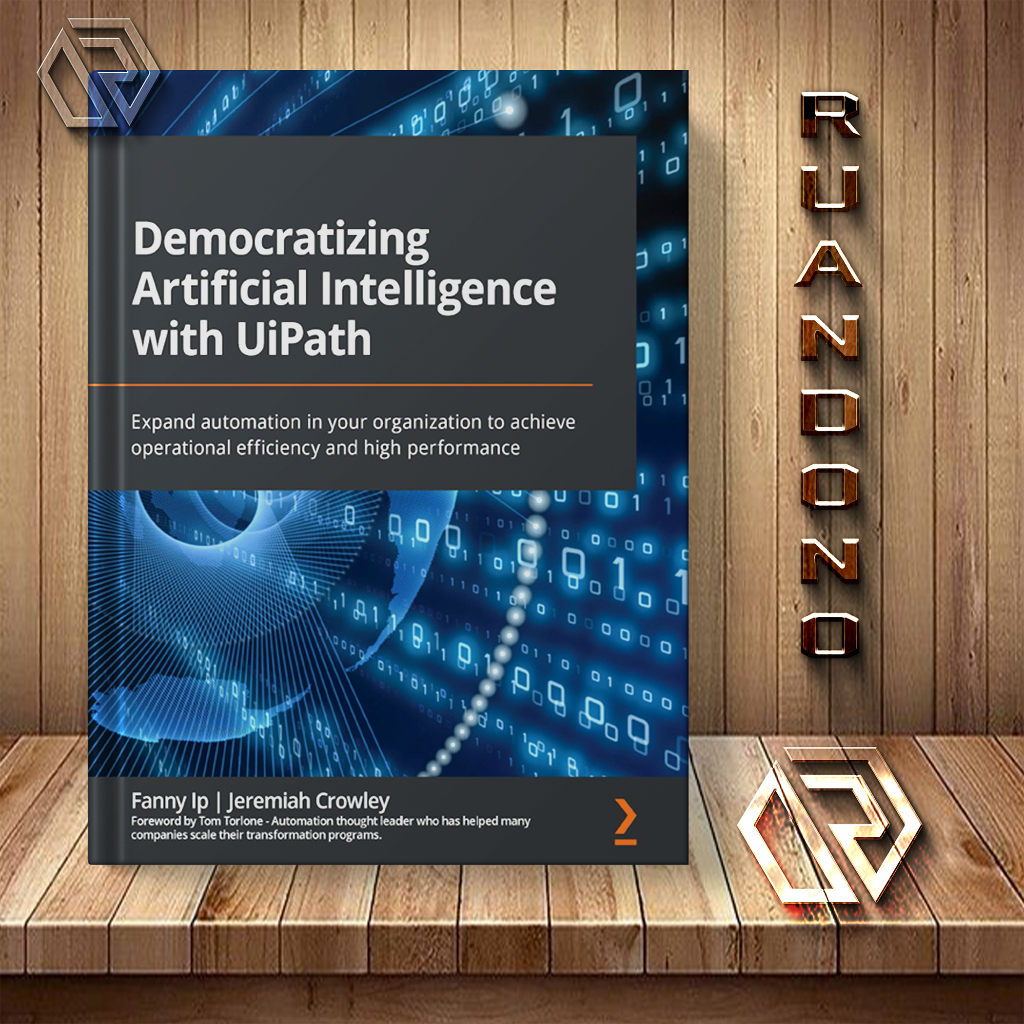 Jual Democratizing Artificial Intelligence with UiPath | Shopee Indonesia
