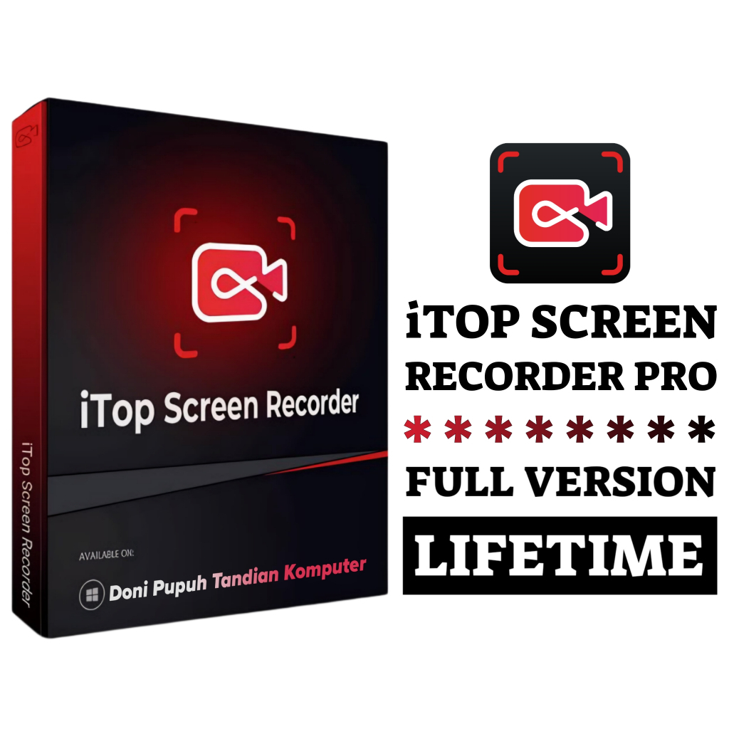 Jual iTop Screen Recorder PRO Full Version Lifetime + Video Cara ...