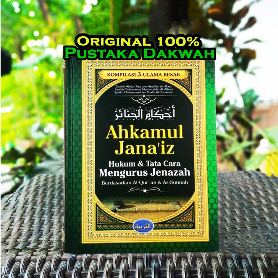 Jual Buku Ahkamul Janaiz Paduan lengkap mengurus Jenazah + Bonus Buku ...