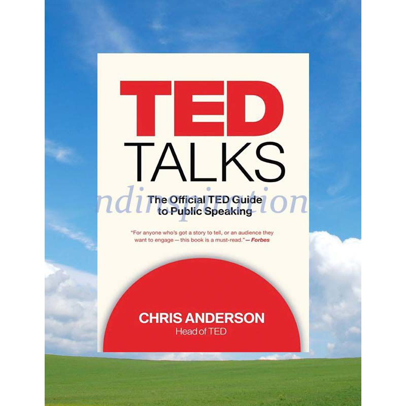 Jual Ted Talks ; The Official Ted Guide To Public Speaking (English Language) | Shopee Indonesia