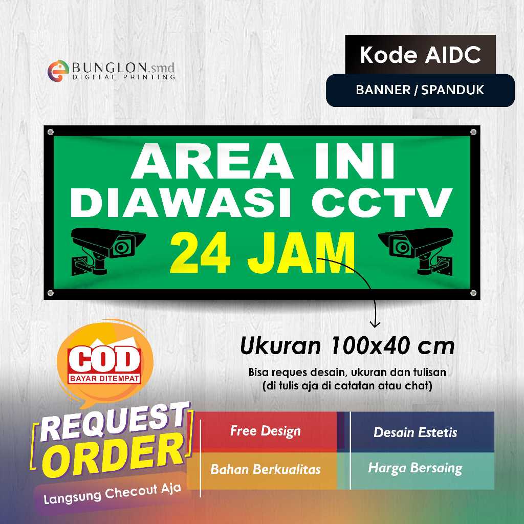 Jual SPANDUK BANNER AREA INI DI AWASI CCTV 24 JAM KODE AIDC HIJAU ...