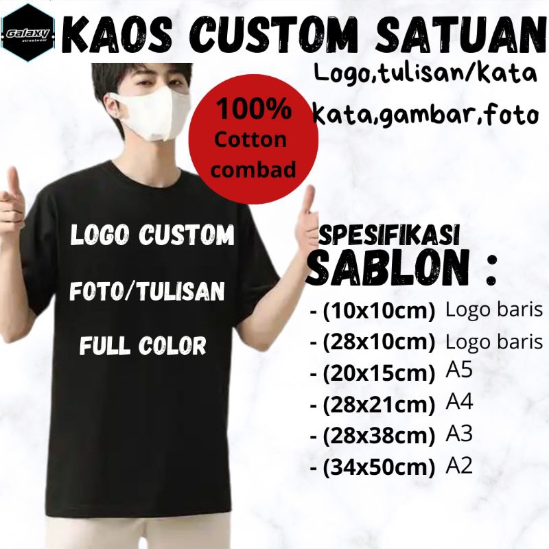 Jual KAOS SABLON CUSTOM DTF SATUAN/COTTON COMBAD/DESAIN SENDIRI/DESAIN SUKA SUKA/LOGO/TULISAN ...
