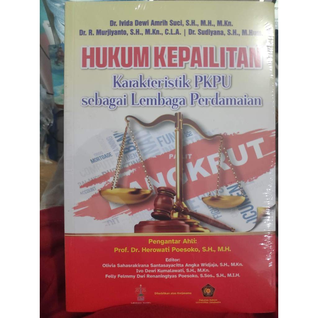 Jual Hukum Kepailitan Karakteristik PKPU - IVIDA DEWI AMRIH SUCI - LAKSBANG JUSTITIA | Shopee ...