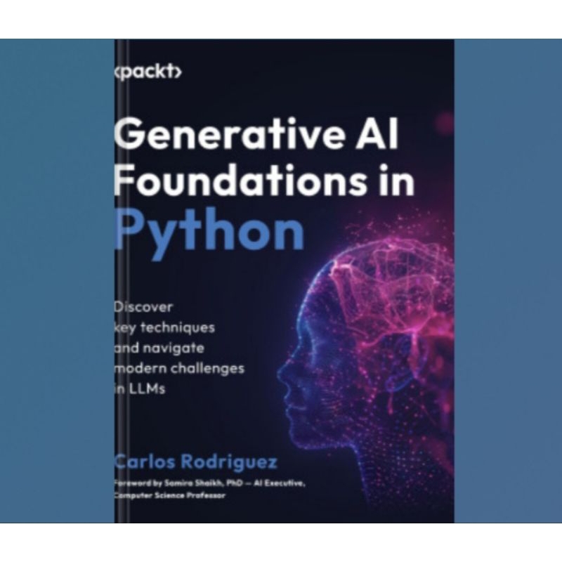 Jual Buku Generative AI Foundations in Python: Discover key techniques and navigate modern ...
