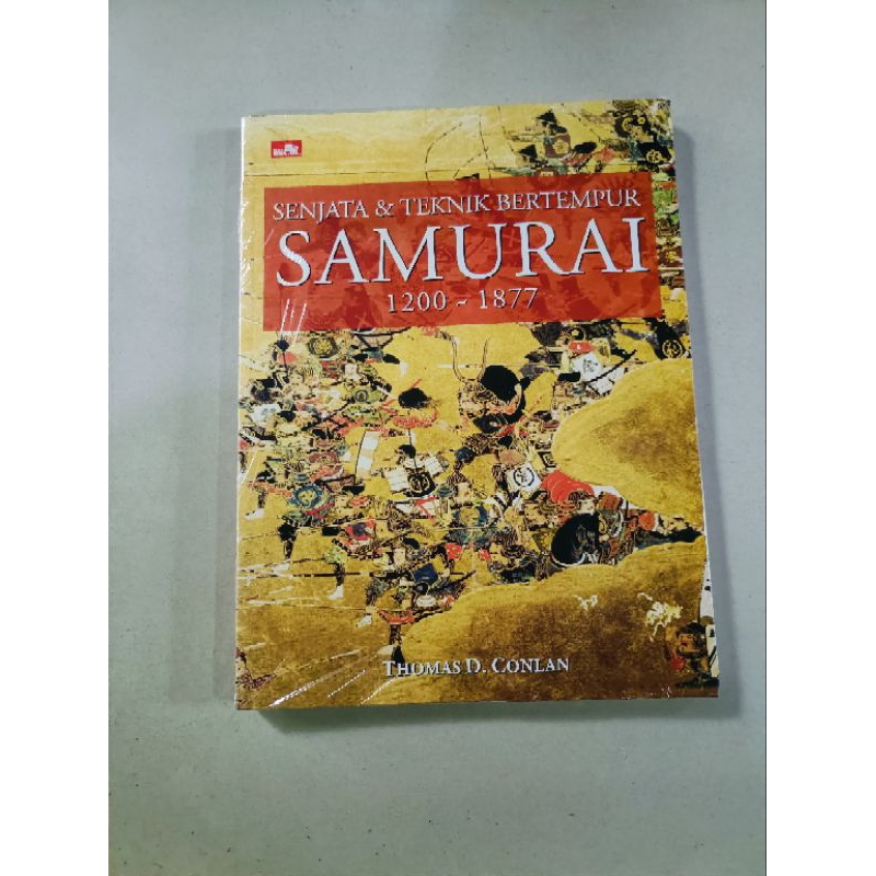 Jual Buku original senjata dan teknik bertempur Samurai 1200-1877 ...