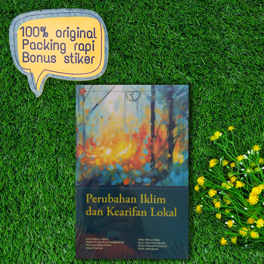 Jual Buku Perubahan Iklim dan Kearifan Lokal – Arini Wahyu Utami dkk | Shopee Indonesia