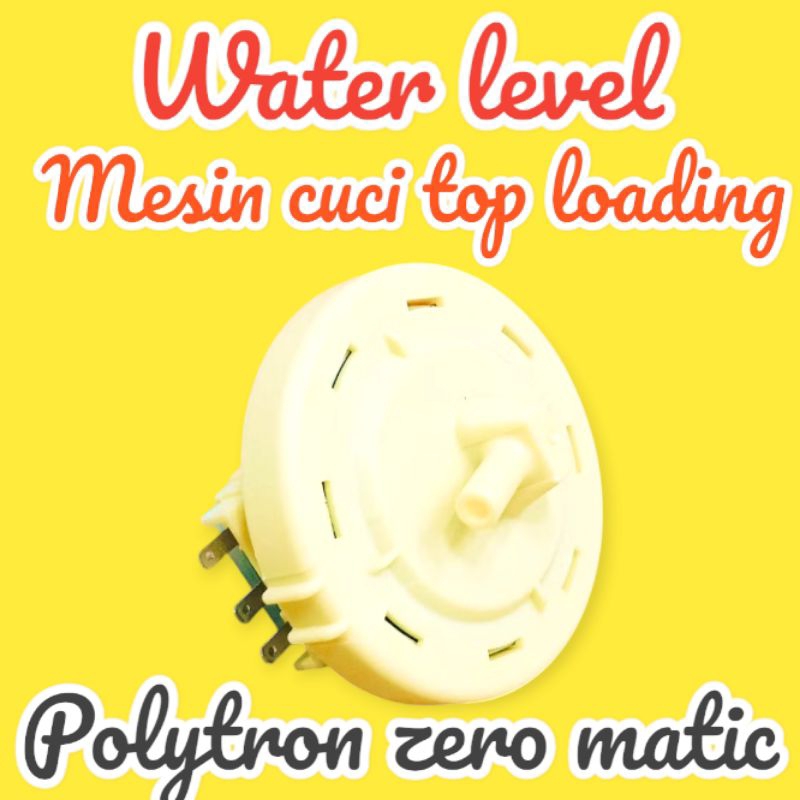 Jual WATER LEVEL MESIN CUCI POLYTRON ZERO MATIC | Shopee Indonesia