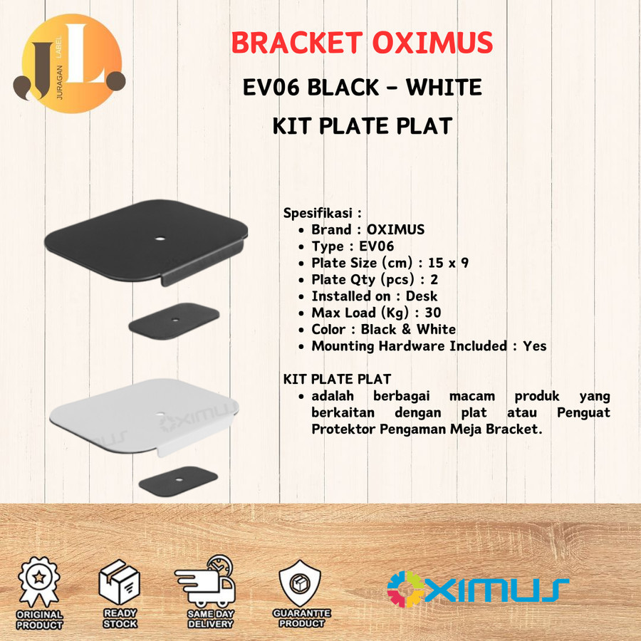 Jual Bracket Oximus EV06 Kit Plate Plat Penguat Protektor Pengaman Meja ...
