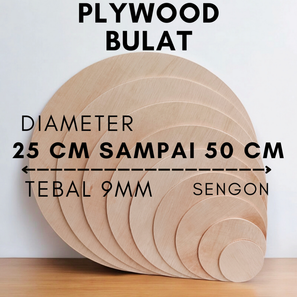 Jual PLYWOOD BULAT DIAMETER 25 CM SAMPAI 50 CM TEBAL 9 MM [PLYWOOD BULAT/LINGKARAN DIAMETER 25CM ...