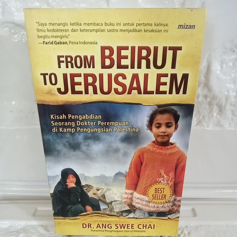 Jual Buku Original FROM BEIRUT TO JERUSALEM - DR. ANG SWEE CHAI ...