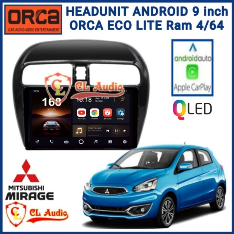Jual Head Unit Android Orca Eco lite plus 9 Inch Mitsubishi Mirage Ram ...