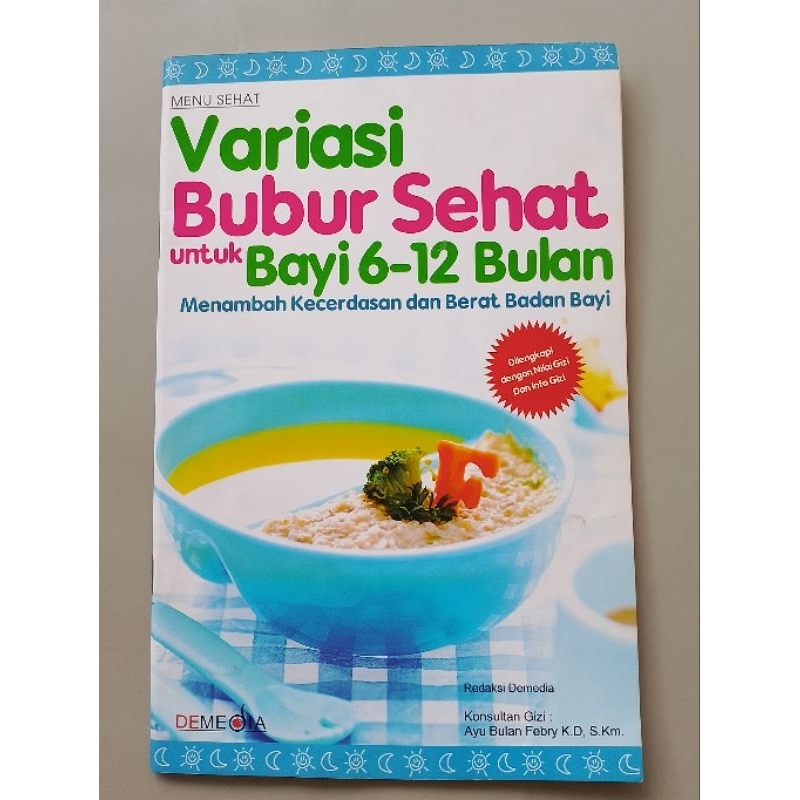 Jual BUKU MENU SEHAT VARIASI BUBUR SEHAT UNTUK BAYI 6-12 BULAN menambah ...