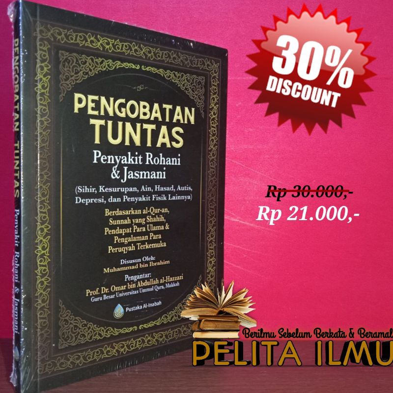Jual Buku Pengobatan Tuntas Penyakit Rohani Dan Jasmani - Terjemah ...