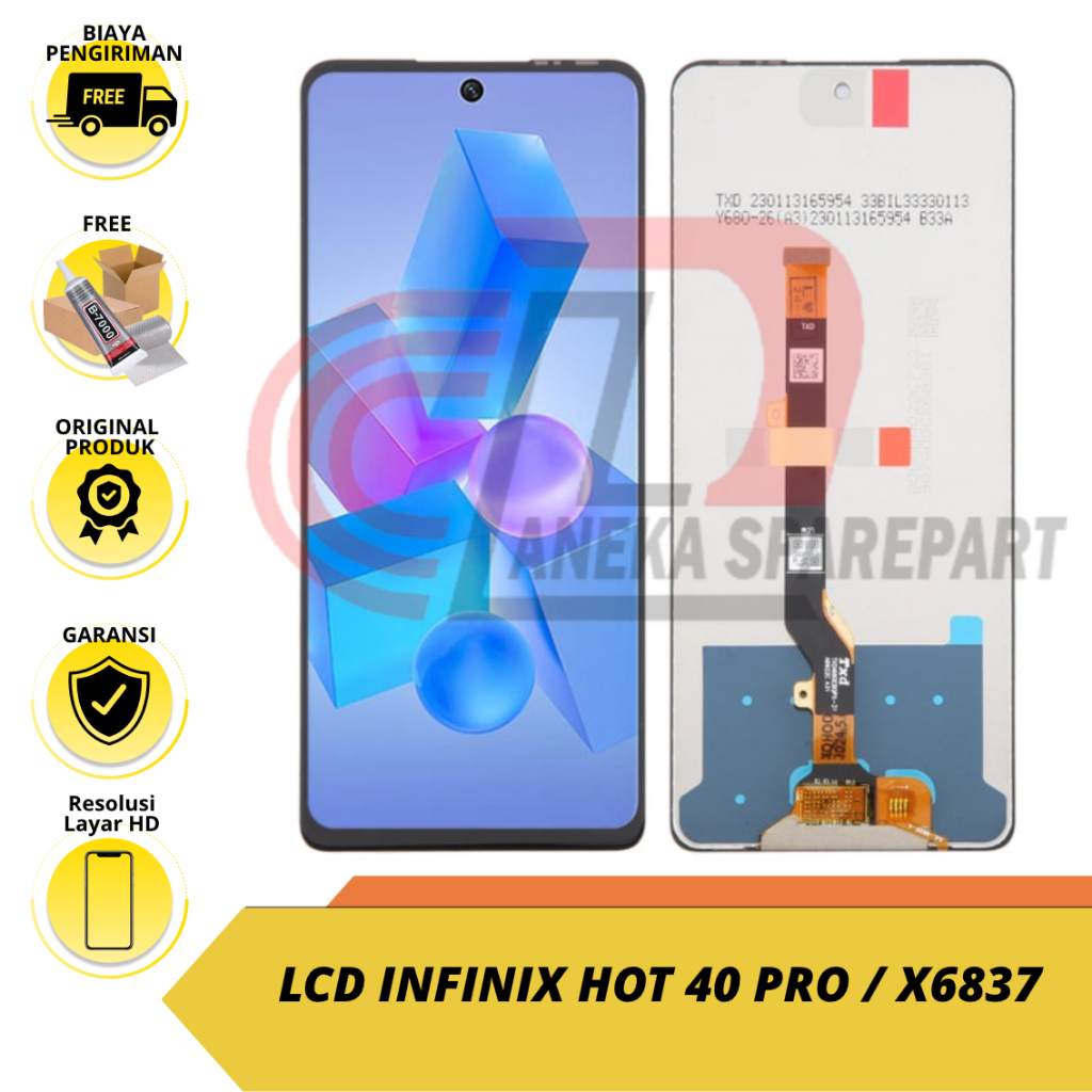 Jual LCD INFINIX HOT 40 PRO X6837 ORIGINAL BERGARANSI FREE PACKING ...
