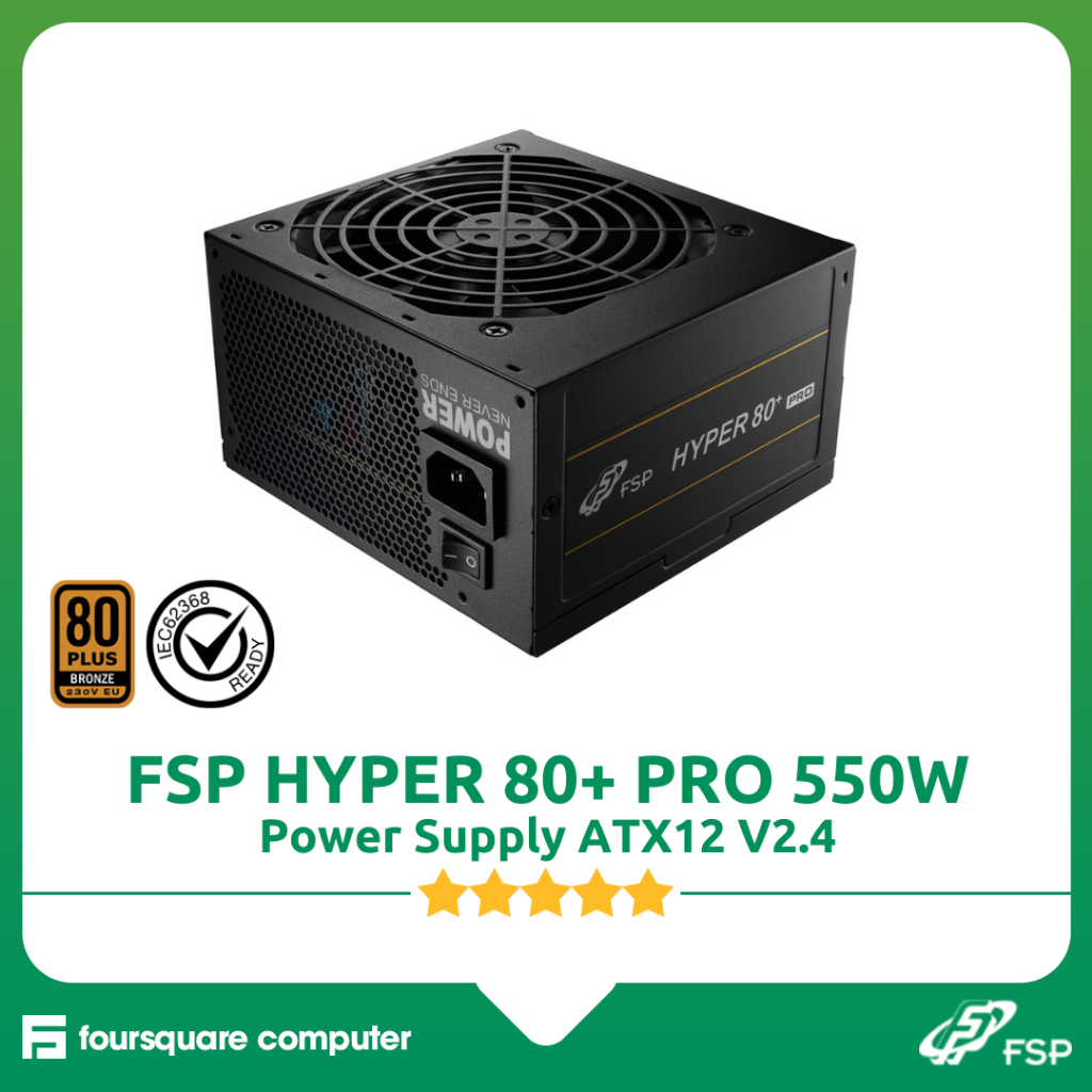 Jual PSU FSP HYPER 80+ PRO 550W BULK | Power Supply 550 Watt Bronze | Shopee Indonesia